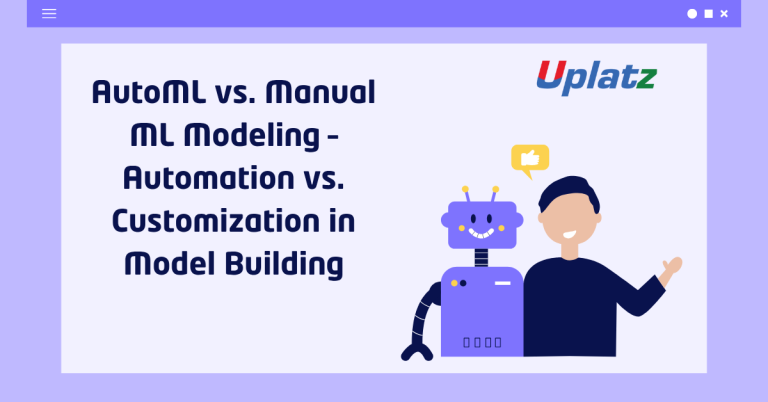 AutoML vs. Manual ML Modeling – Automation vs. Customization in Model ...