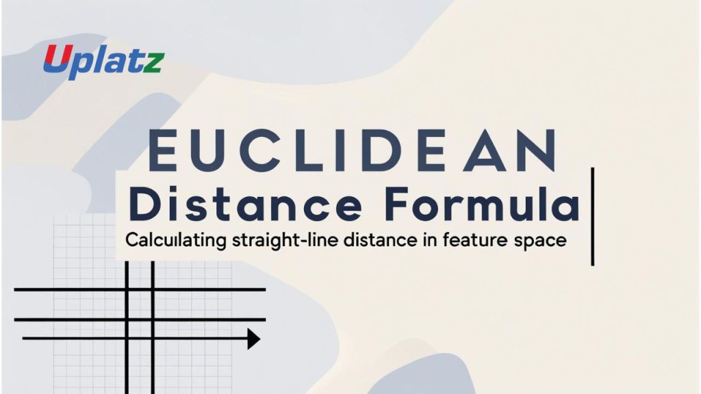 Euclidean Distance Formula – Calculating Straight-Line Distance in ...