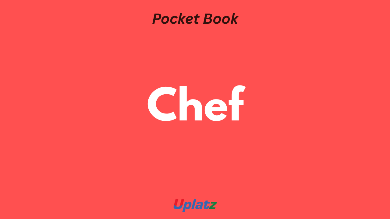 Chef Pocketbook | Uplatz Blog