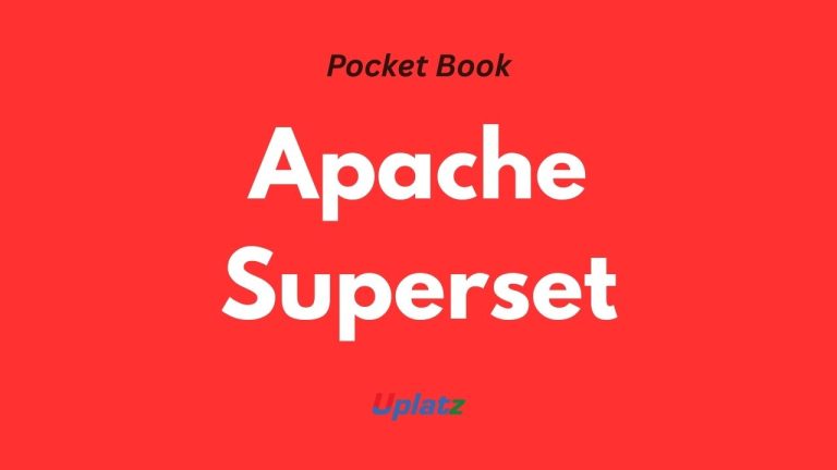 Apache Superset Pocket Book | Uplatz Blog