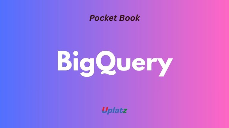 BigQuery Pocket Book | Uplatz Blog