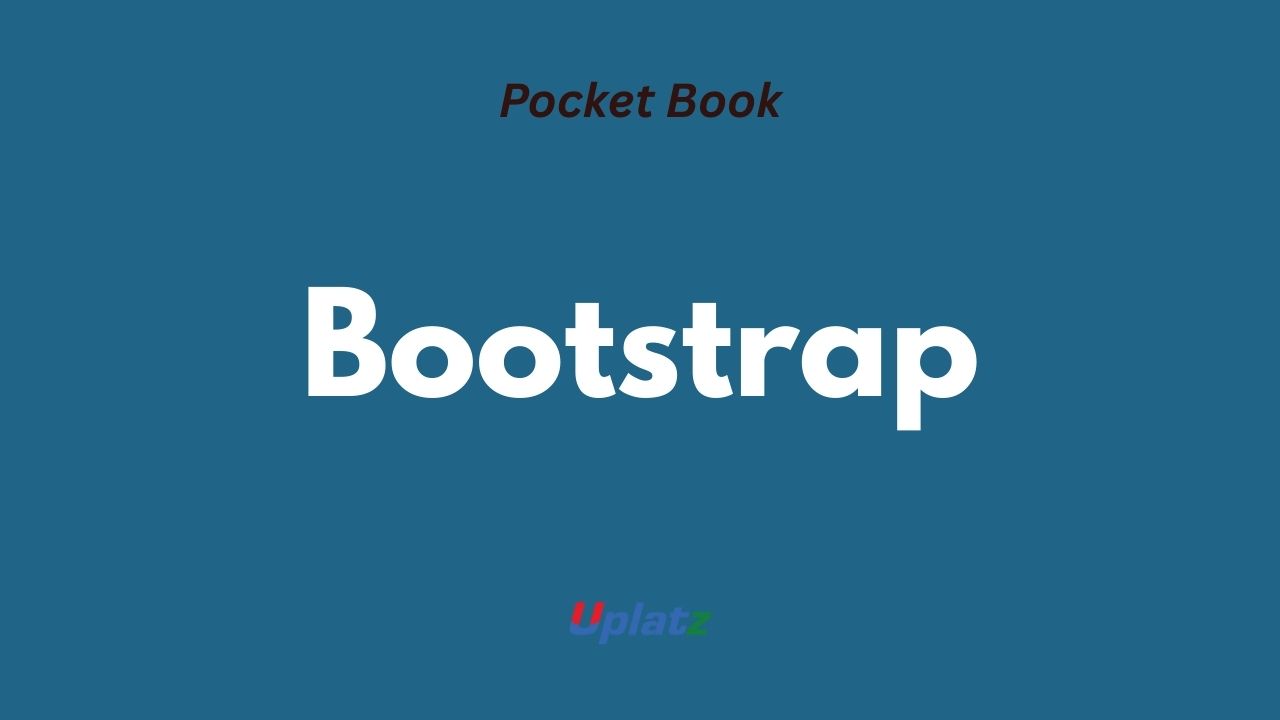 Bootstrap Pocket Book | Uplatz Blog