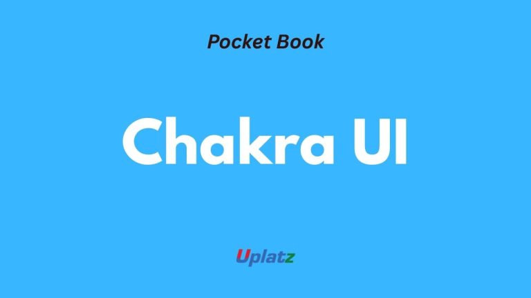 Chakra UI Pocketbook | Uplatz Blog