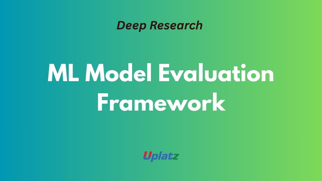 A Comprehensive Framework for Machine Learning Model Evaluation: Metrics, Methodologies, and ...