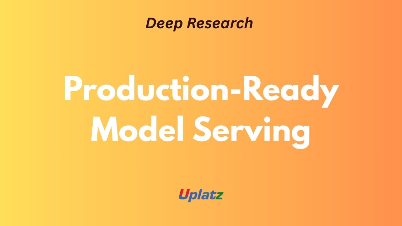 The Architect's Guide to Production-Ready Model Serving: Patterns, Platforms, and Operational ...