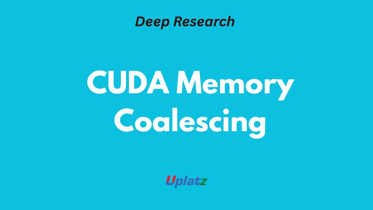 Advanced Analysis of CUDA Memory Coalescing and Access Pattern ...