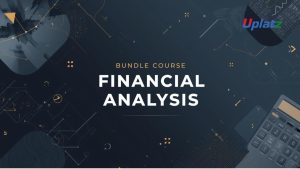 Bundle Course – Financial Analysis | Uplatz Blog